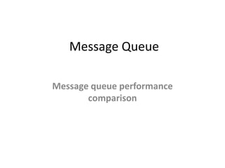 Message queue | PPTX