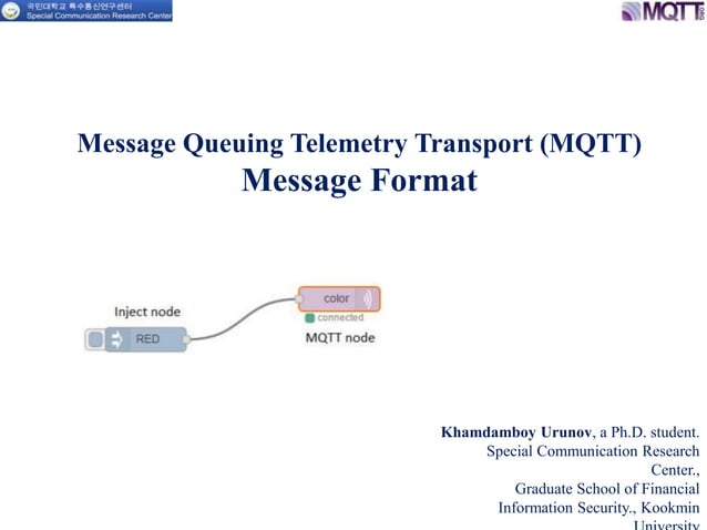 Message queuing telemetry transport (mqtt) message format | PPTX ...