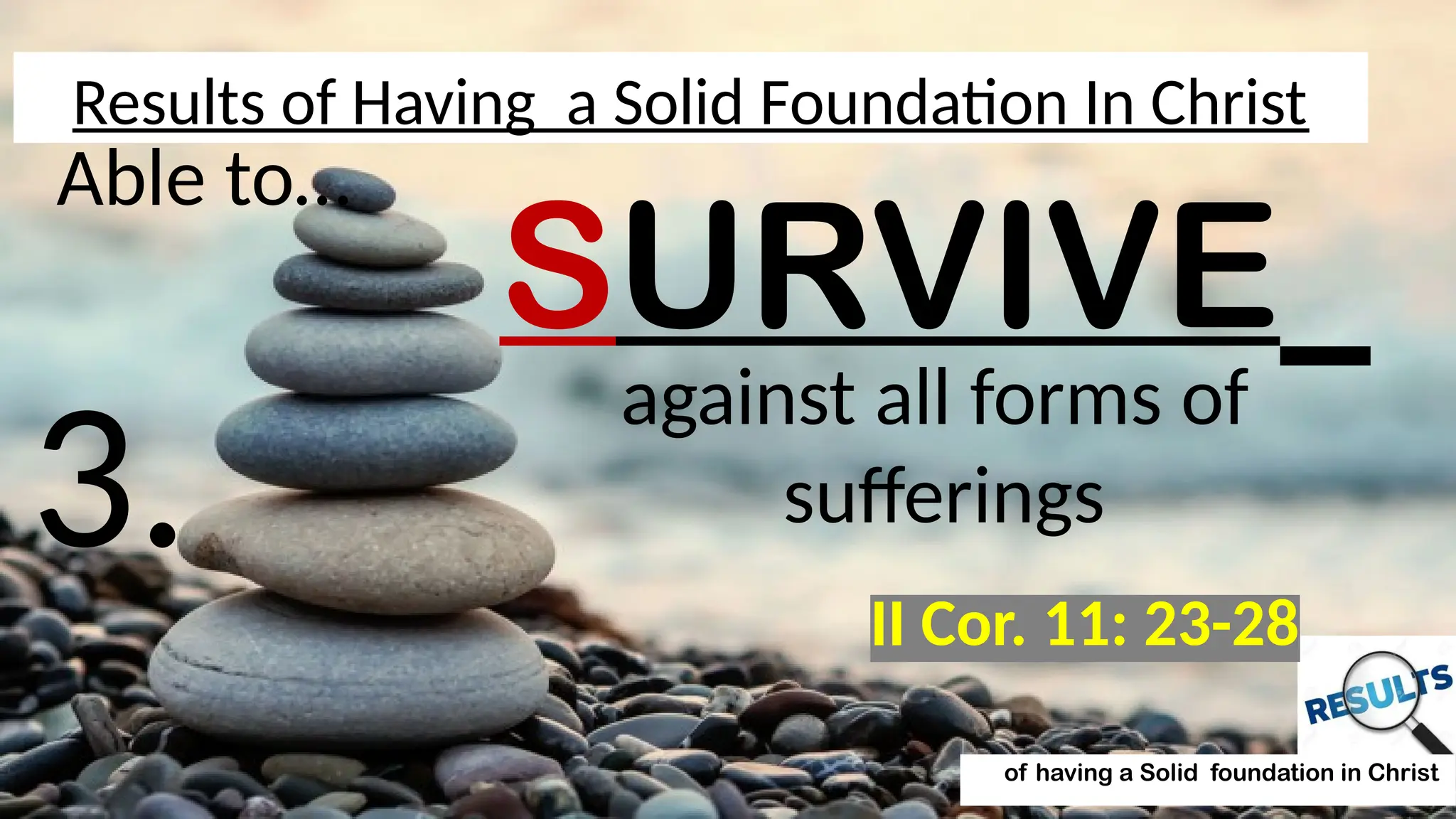 Results of having a solid foundation in Christ | PPTX