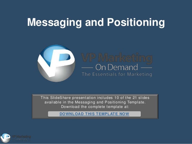 Messaging And Positioning Powerpoint Template