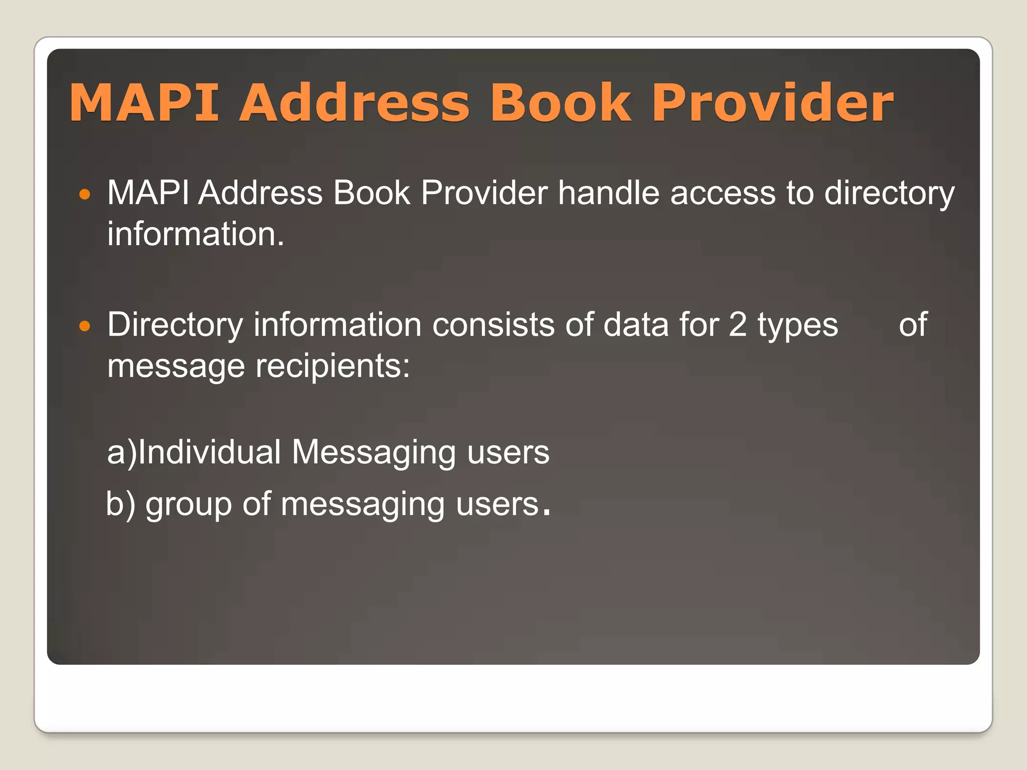 Messaging API (MAPI) | PPTX