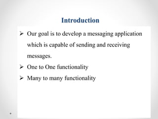 Messaging application | PPTX