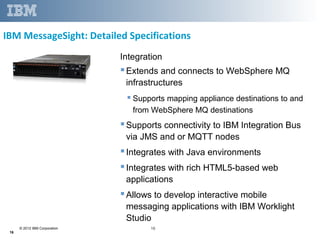IBM MessageSight for mobile and the internet of things | PPT