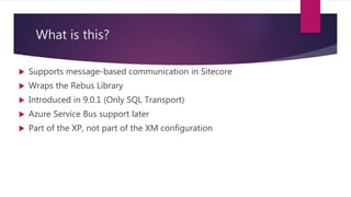 Sitecore Messaging Framework | PPTX