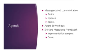 Sitecore Messaging Framework | PPTX