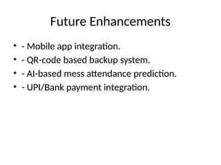 Mess_Attendance_Balance_System_Presentation.pptx