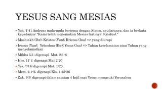 MESSIAH SEJARAH NUBUAT YAKUB PERTAMA KALI | PPTX