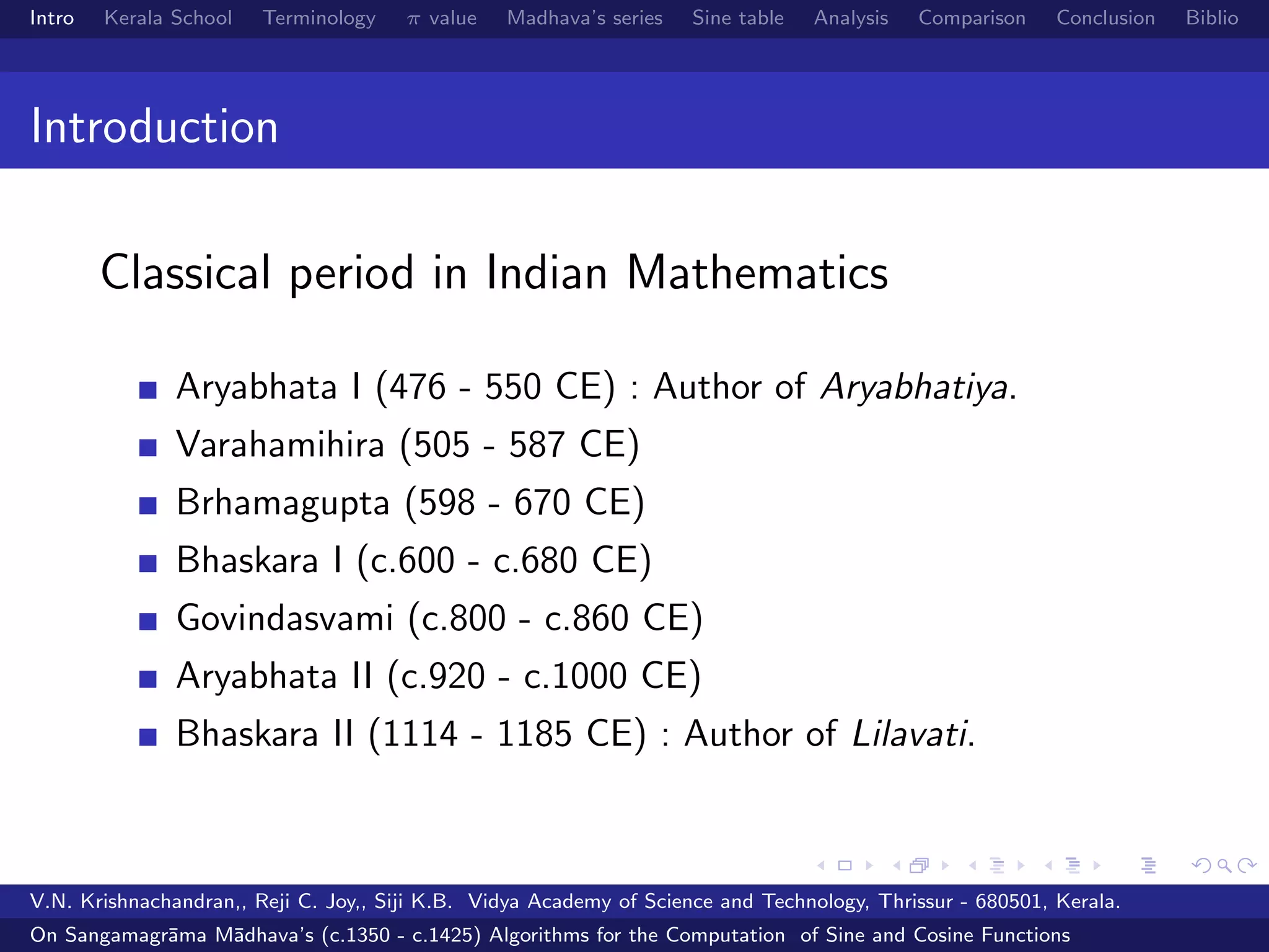 On Sangamagrama Madhava's (c.1350 - c.1425) Algorithms for the ...