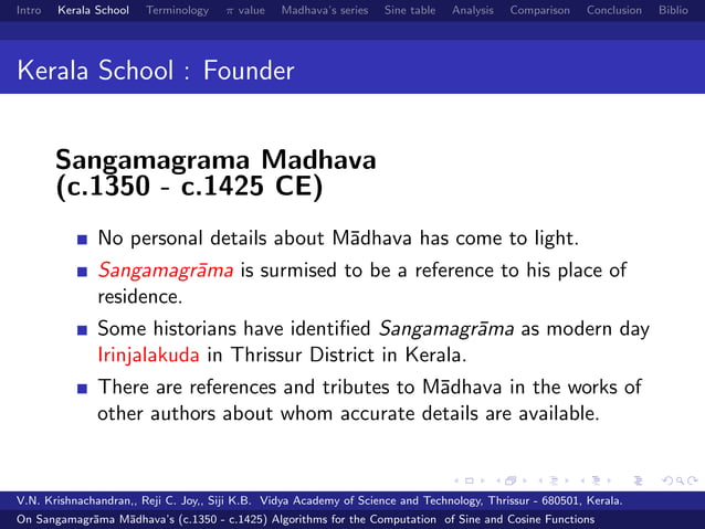 On Sangamagrama Madhava's (c.1350 - c.1425) Algorithms for the ...