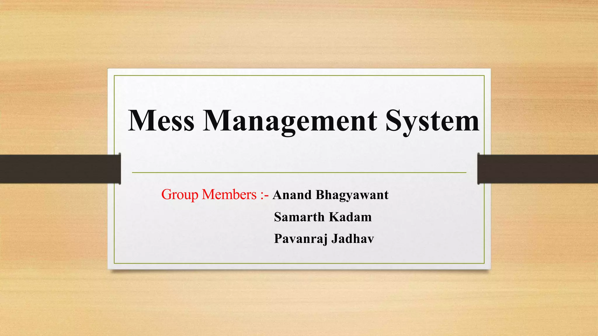 Mess_Management.pptx