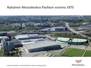 Messukeskus tapahtumatalo | PPTX