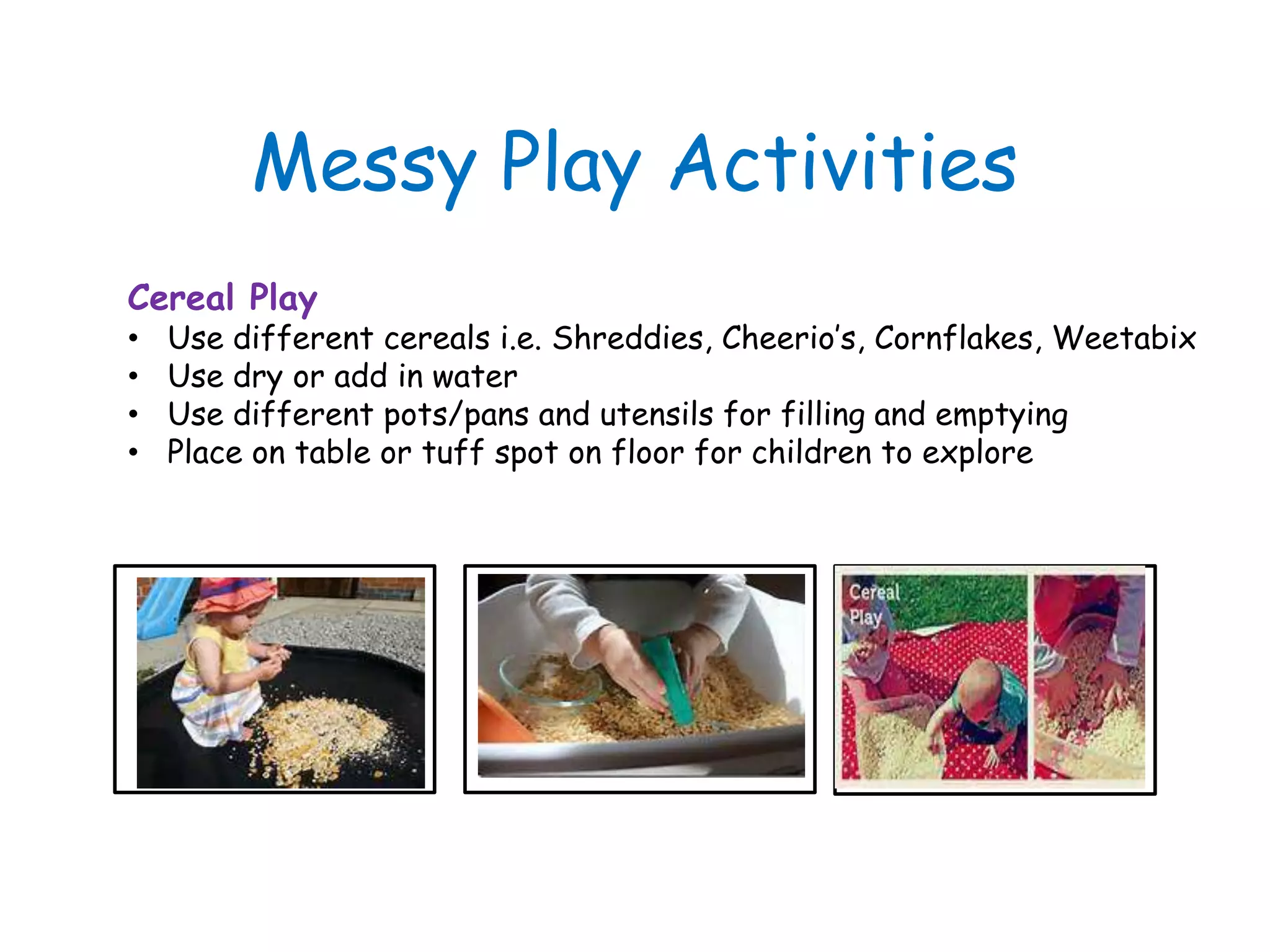 Messy play presentation | PPTX | Parenting | Family and Relationships