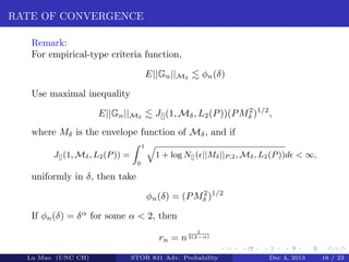 Rates of convergence in M-Estimation with an example from current ...
