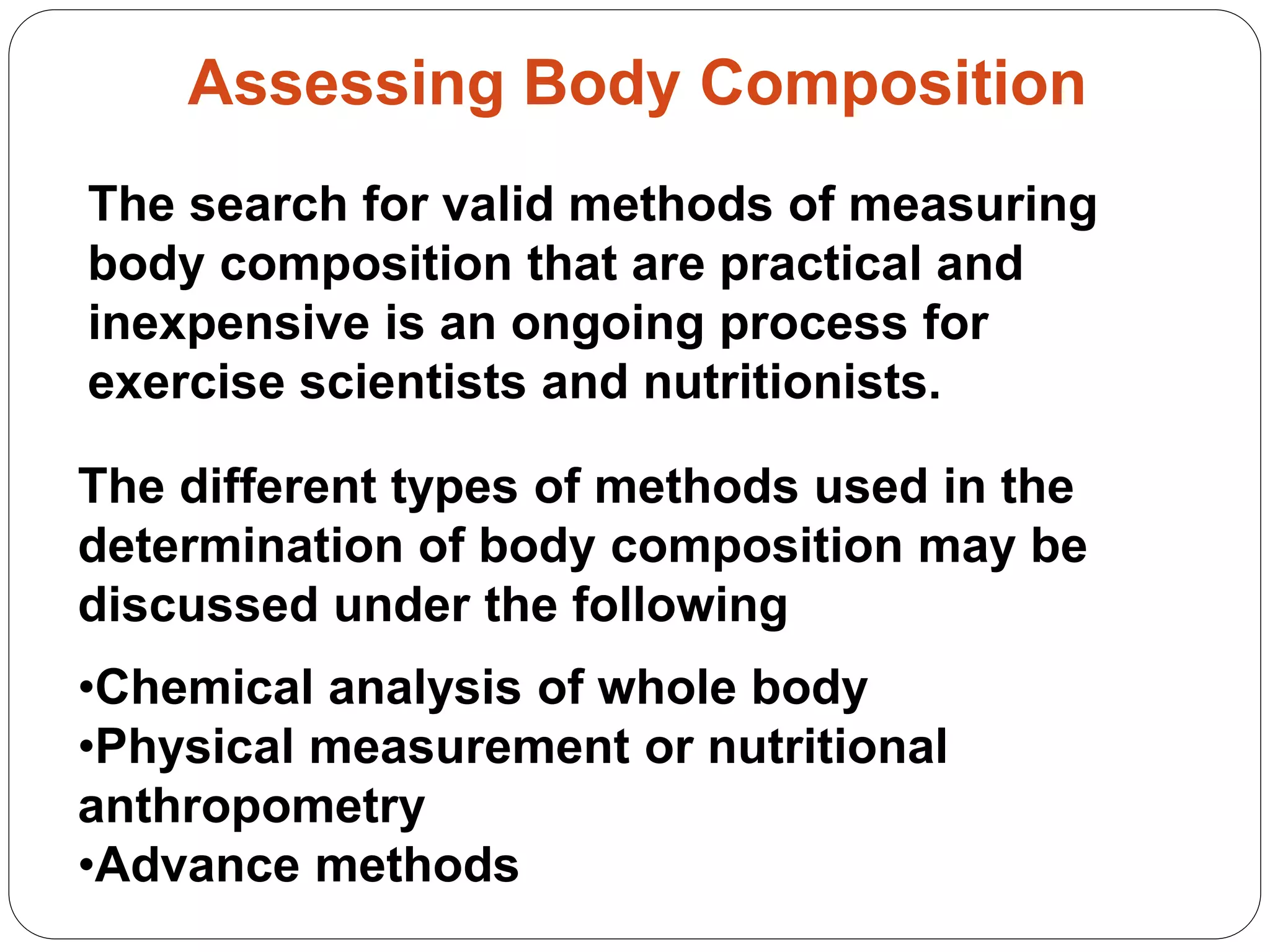 Mesurment of body composition | PPTX
