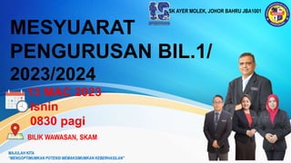 MESYUARAT PENGURUSAN BIL 1 2023.pptx