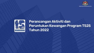 Mesyuarat Penyelarasan Program TS25 EDIT.pptx