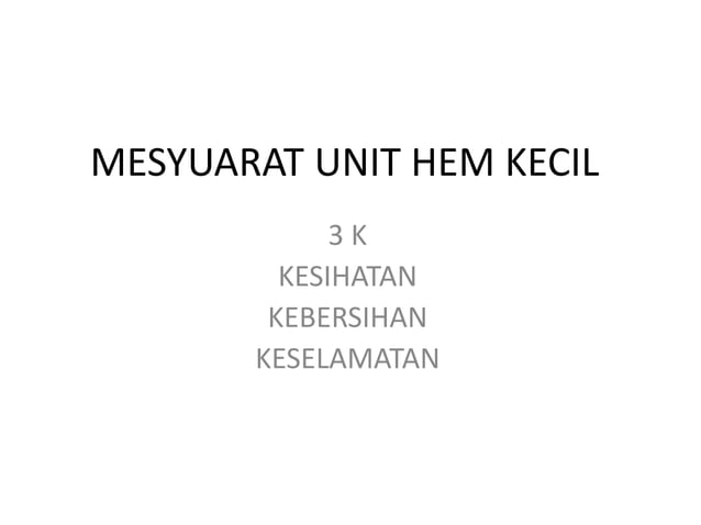 MESYUARAT UNIT HEM KECIL 2.pptx