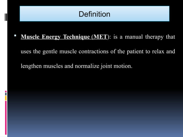 MET: Muscle Energy Technique | PDF | Physical Therapy | Wellness