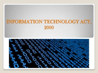 Indian Information Technology Act | PPTX