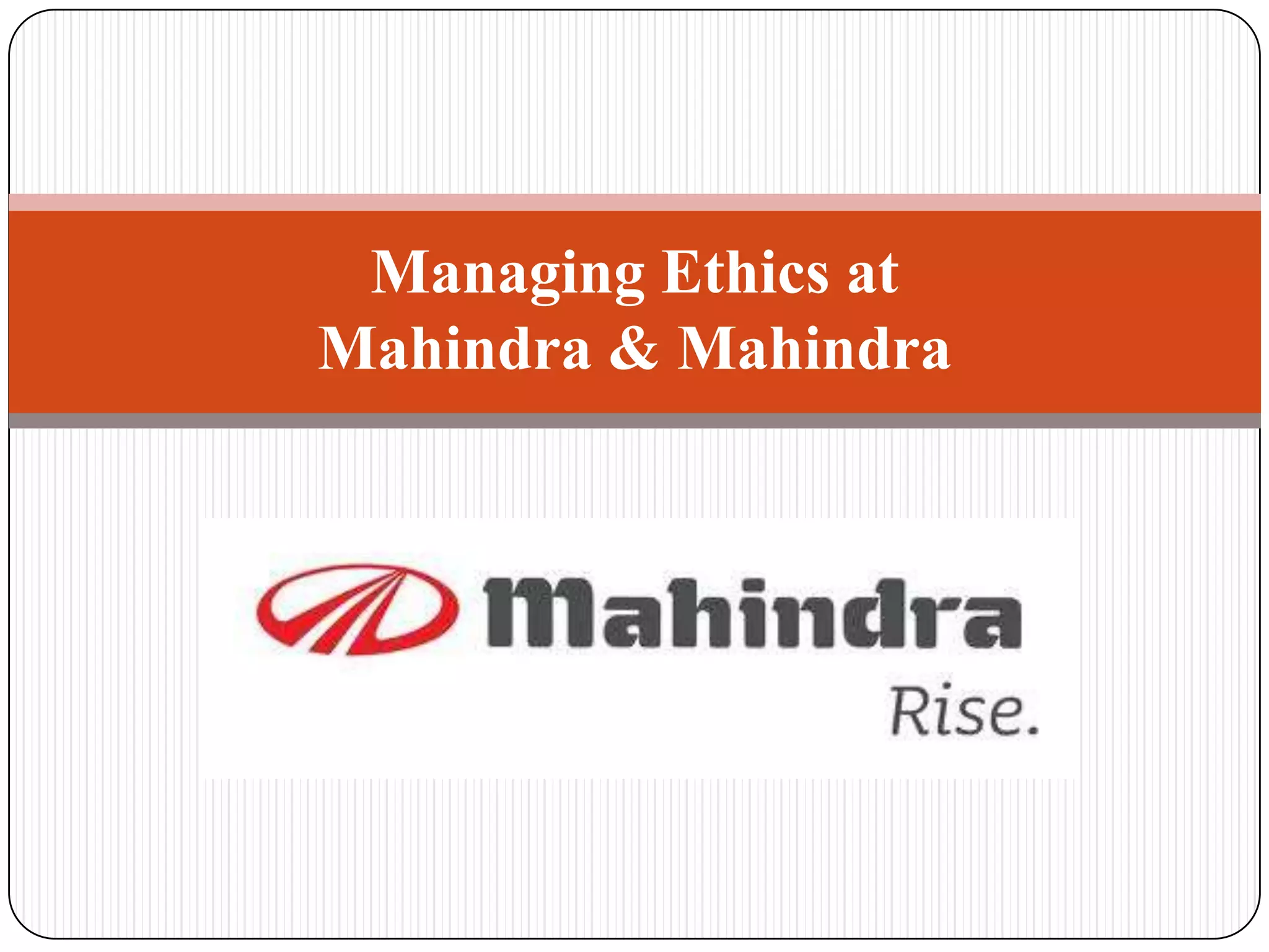 Mahindra & Mahindra - Proficiencies & Ethics in HRM | PPTX