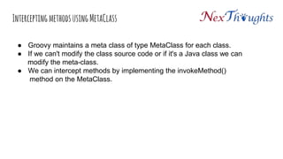 Meta Programming in Groovy | PPTX
