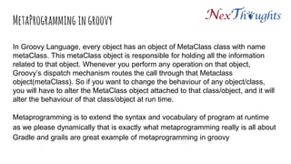 Meta Programming in Groovy | PPTX