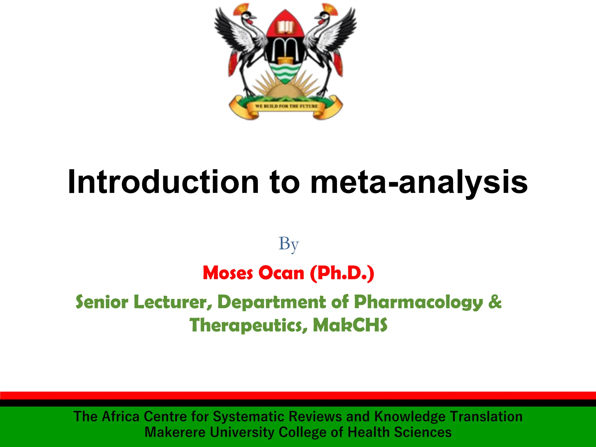 Introduction to Meta-analysis - Dr Moses Ocan | PDF | Science