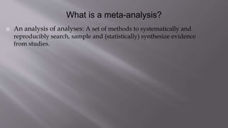 Meta analysis ppt | PPTX