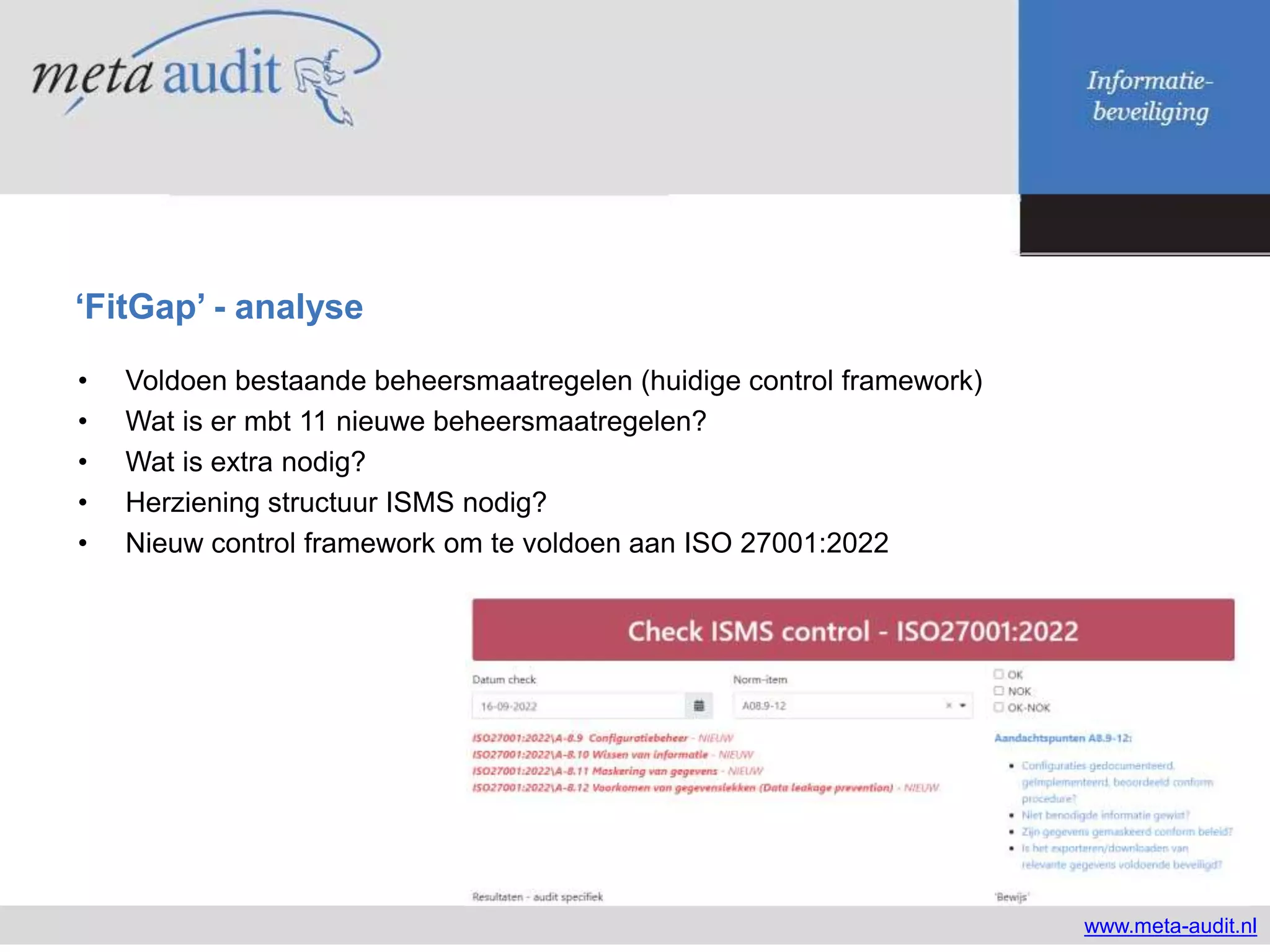 Revisie ISO 27001:2022 vs ISO27001:2013 - FitGap analyse - upgrade | PPT
