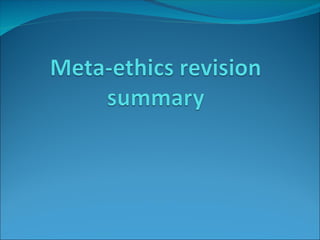 meta-ethics-whizz-through-powerpoint-version-1.ppt