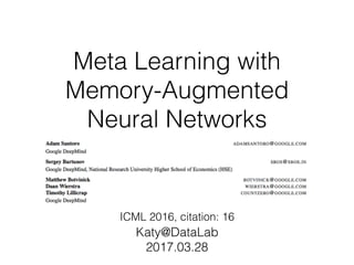 Meta learning with memory augmented neural network | PDF | Artificial Intelligence | Technology ...