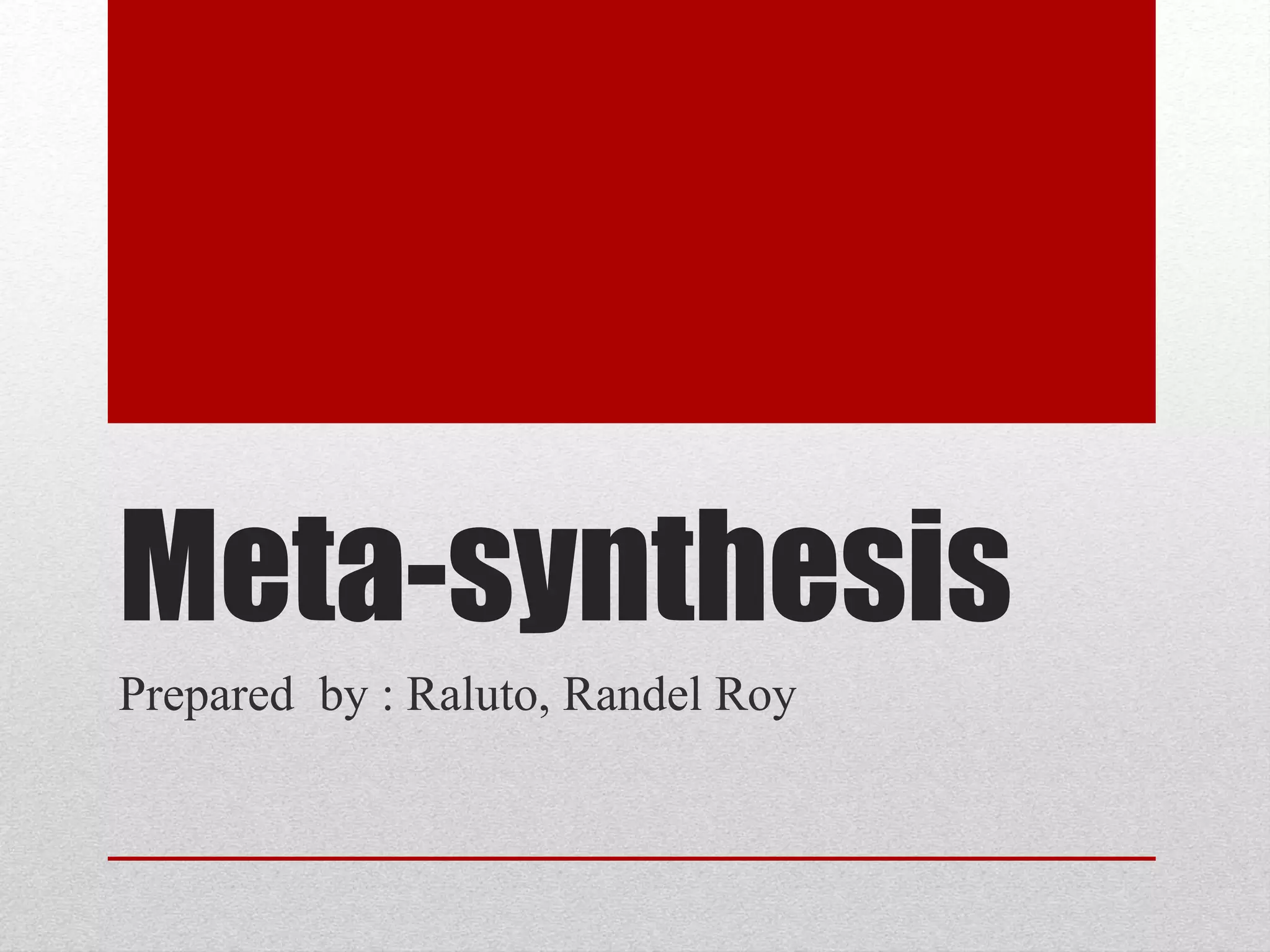 Meta synthesis | PPTX