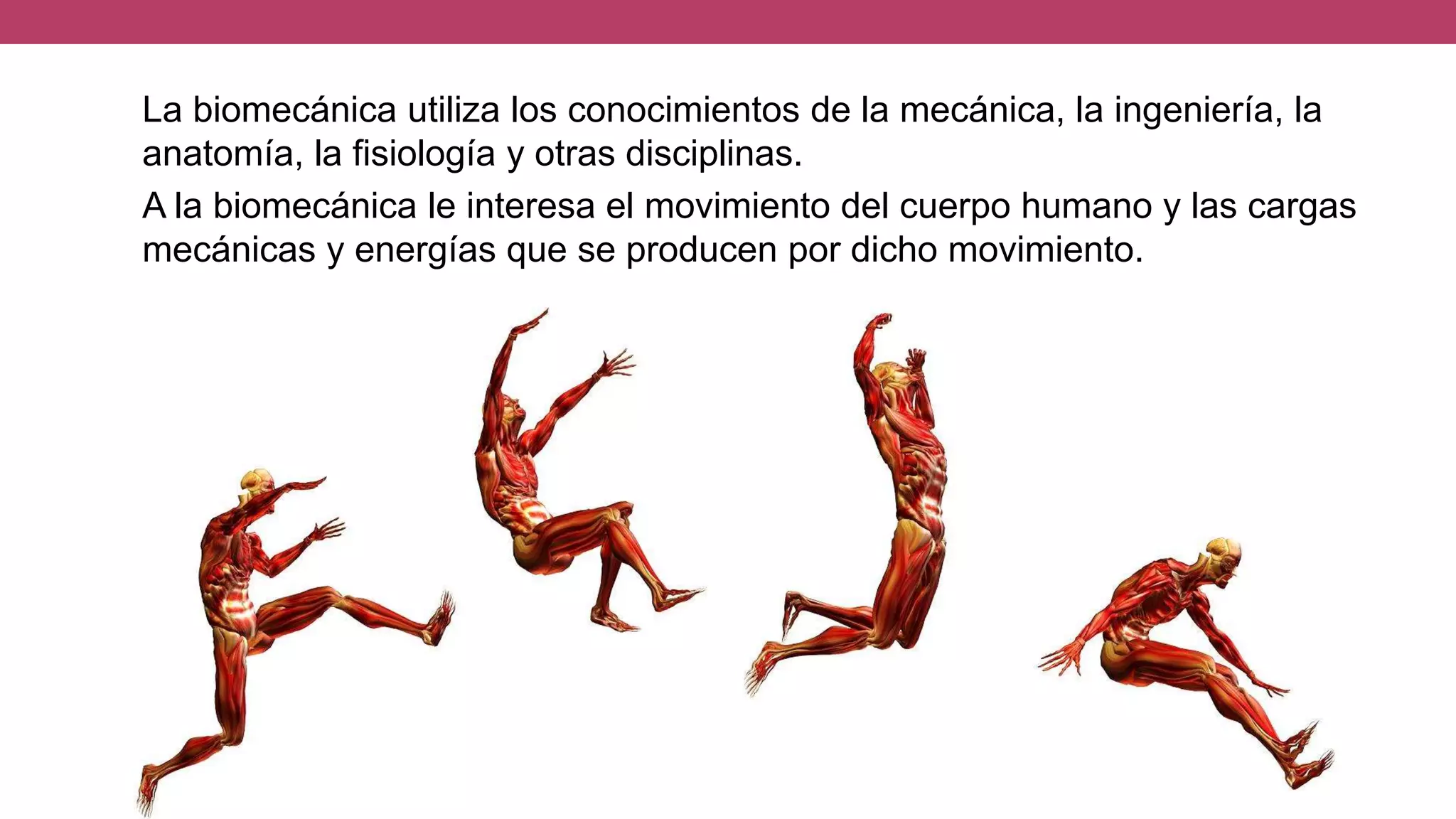 Biomecanica medica | PPTX | Science