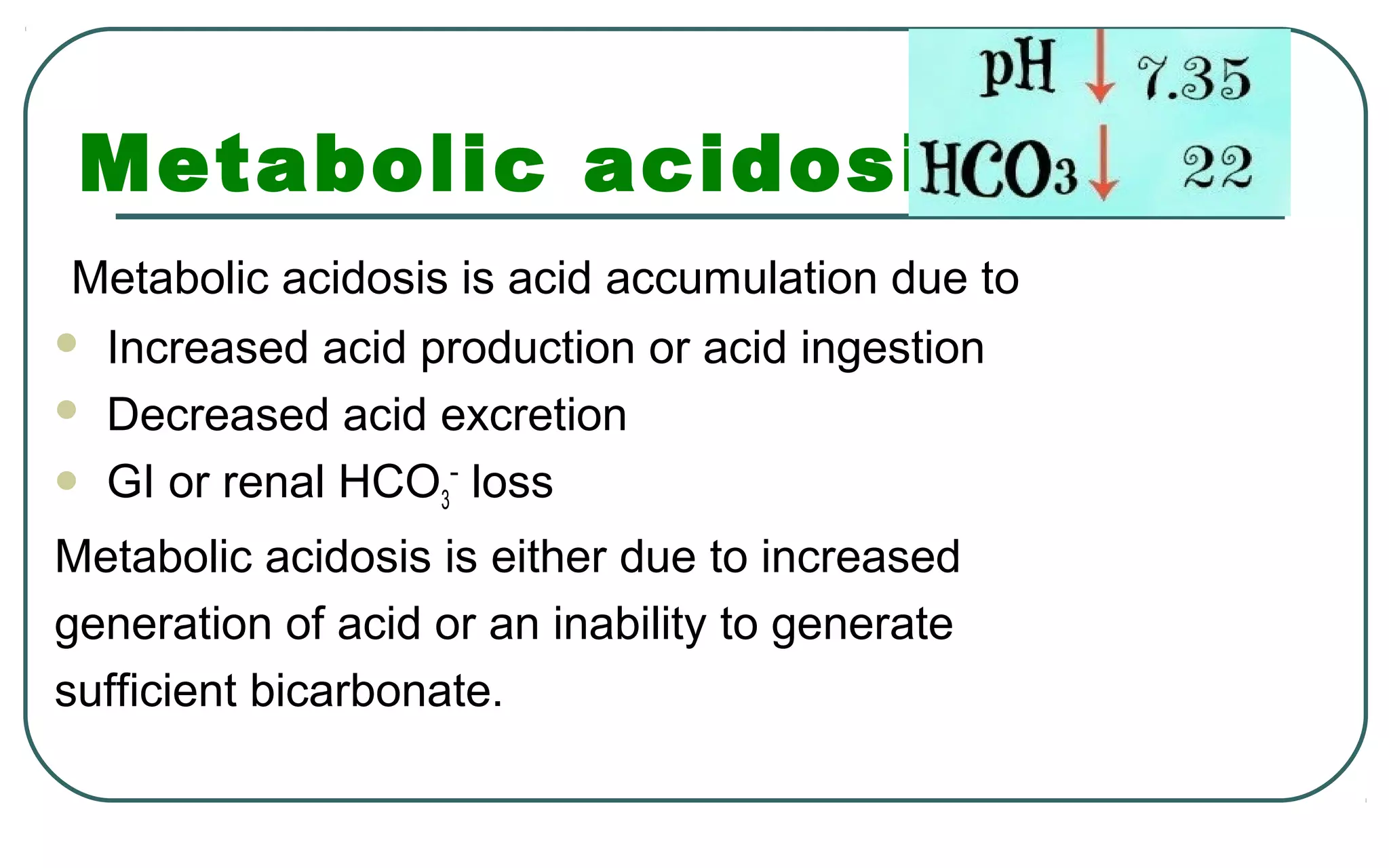 Metabolic acidosis by akram | PPT