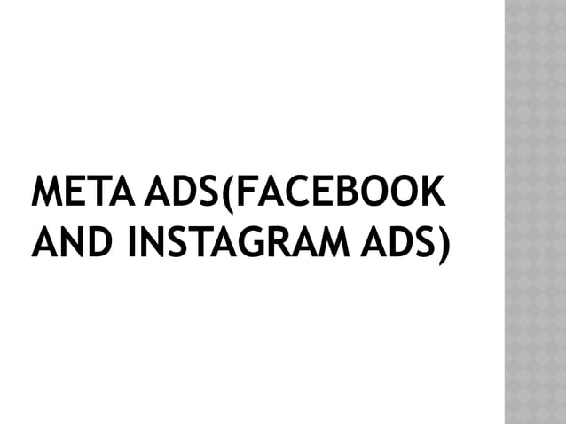 Meta Ads(Facebook and Instagram Ads) PPT.pptx