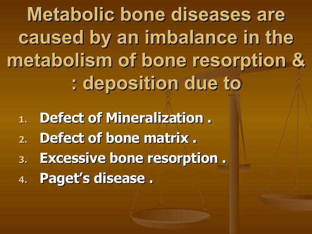 Metabolic Bone Diseases | PPT