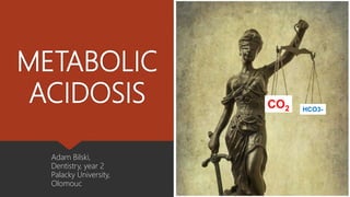 Metabolic Acidosis | PPT