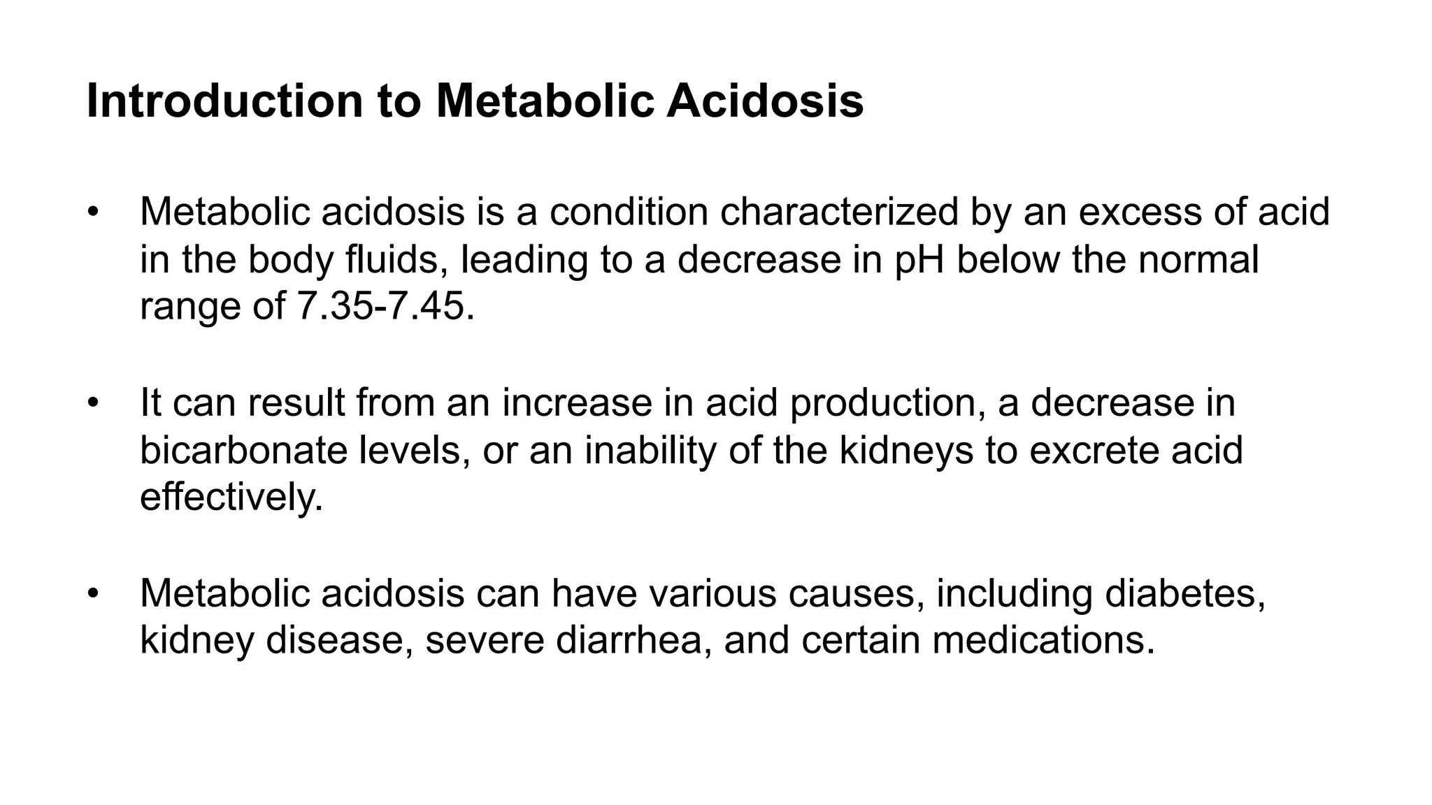 Metabolic Acidosis in a person and its management | PPTX