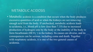 Metabolic acidosis ppt (types and pathophysiology) | PPTX