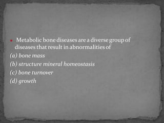 metabolic bone disease.pptx