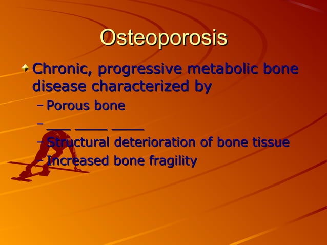 Metabolic bone disorders osteomalacia osteoporosis | PPT