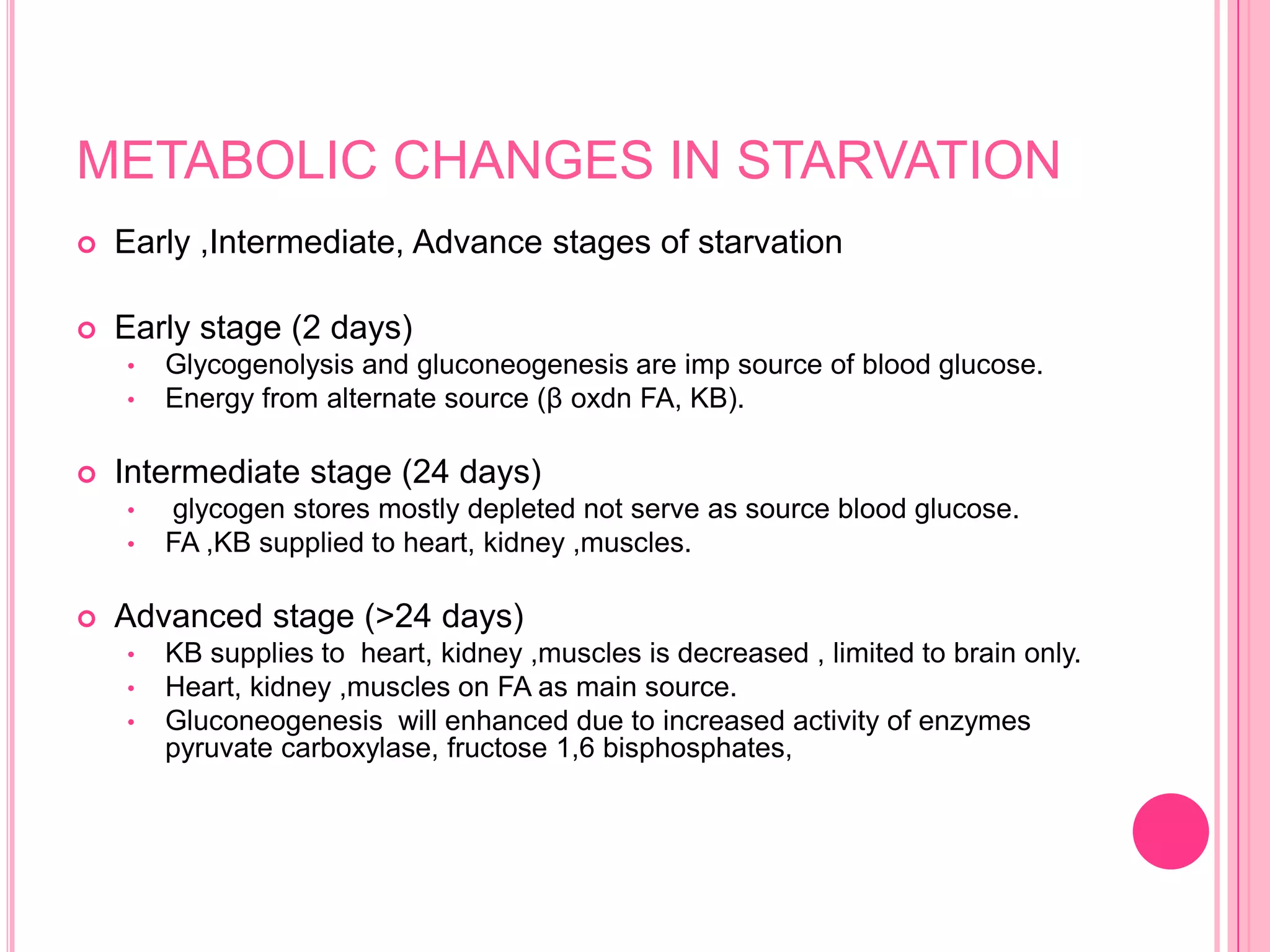 Metabolic changes in well feed state, starvation ,dm | PPTX