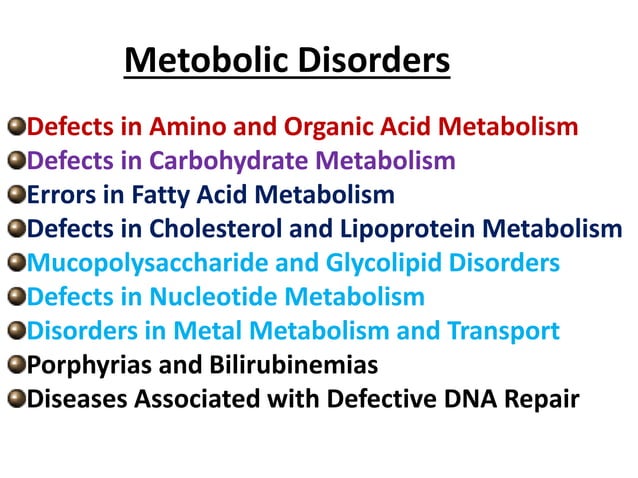 Metabolic disorders 2019 | PPTX