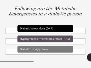 Metabolic emergencies in diabetes mellitus | PPTX | Endocrine and ...