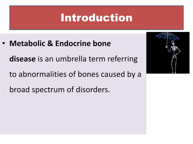 Metabolic & endocrine disorders affecting bone (Radiology) | PPTX