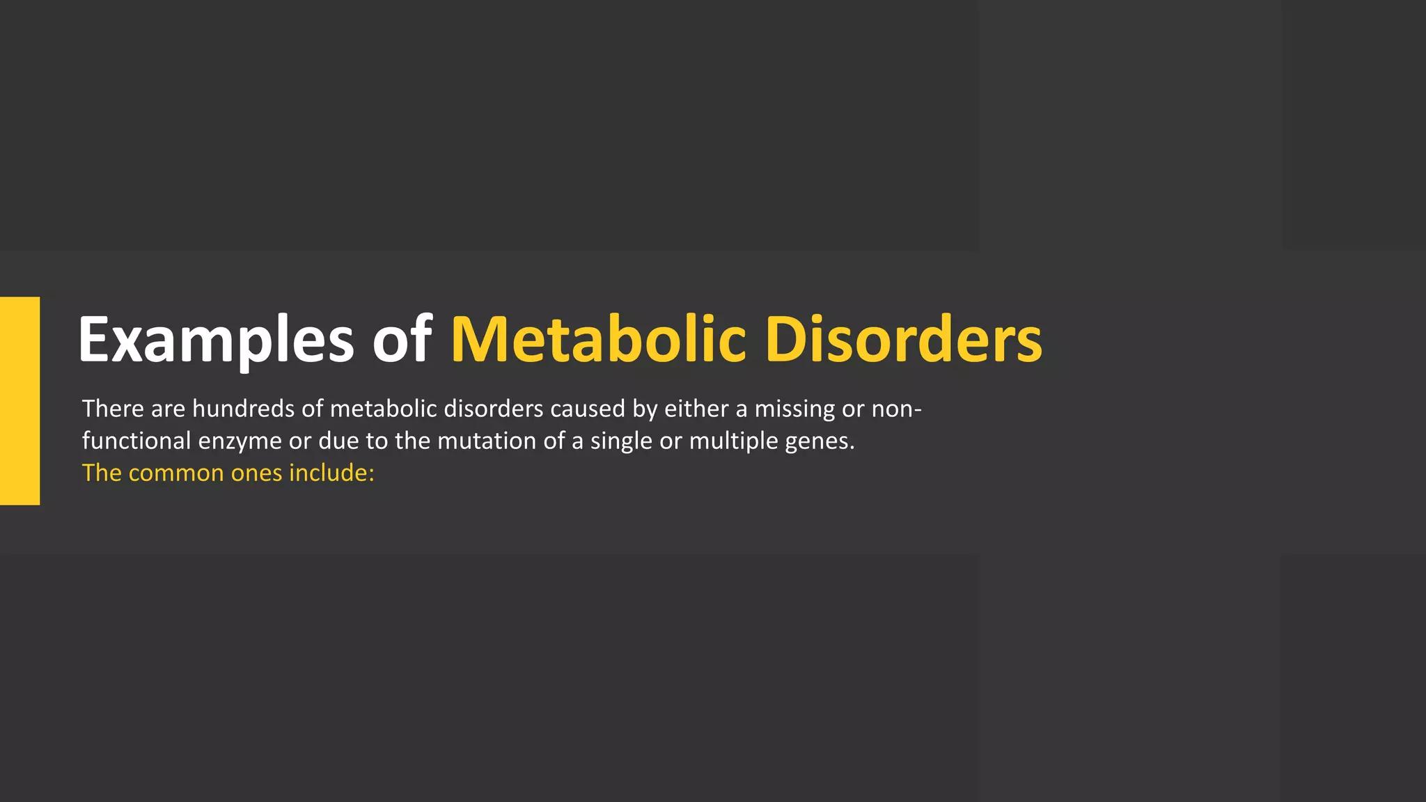 Metabolic Disorders: All You Need to Know | PPTX