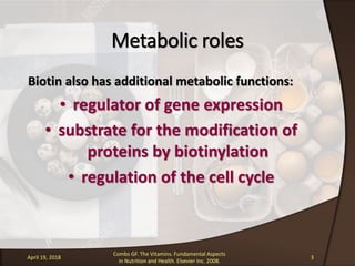 Metabolic functions of biotin | PPT