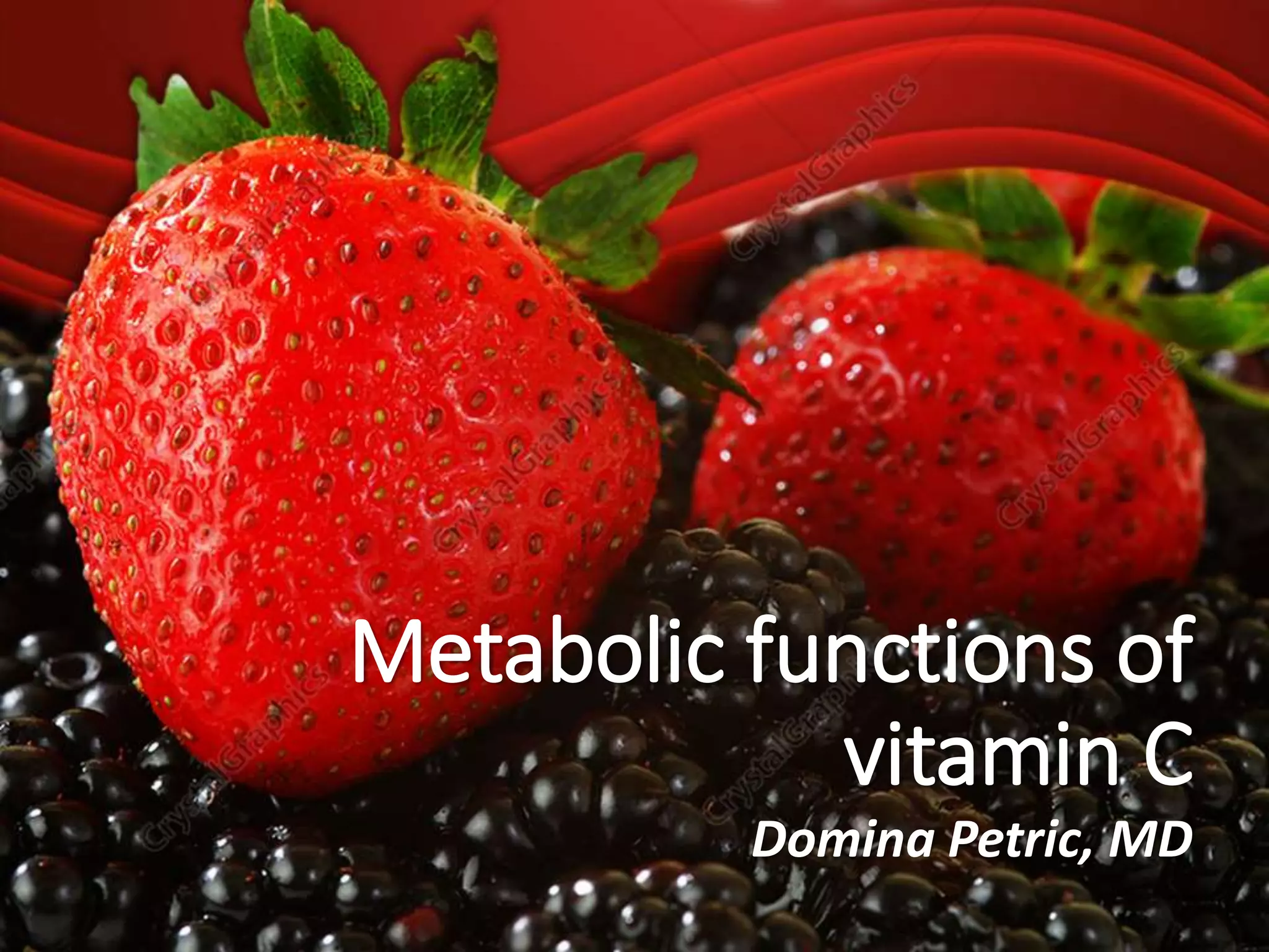 Metabolic functions of vitamin C | PPSX