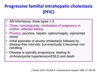 Metabolic liver disease presenting with cholestasis talk anshu ...