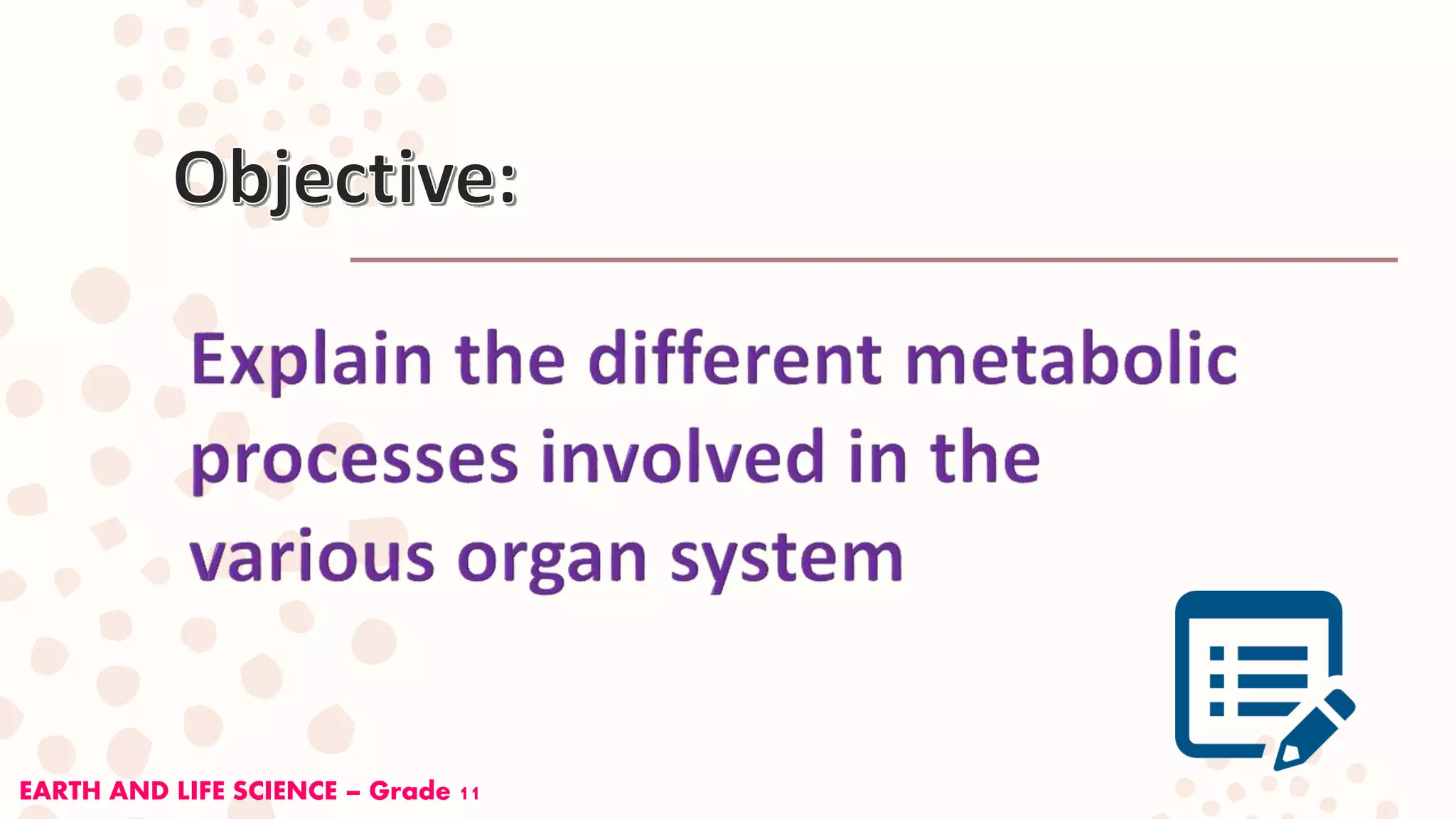 Earth and Life Science - Grade 11 (Organ Systems) | PPTX